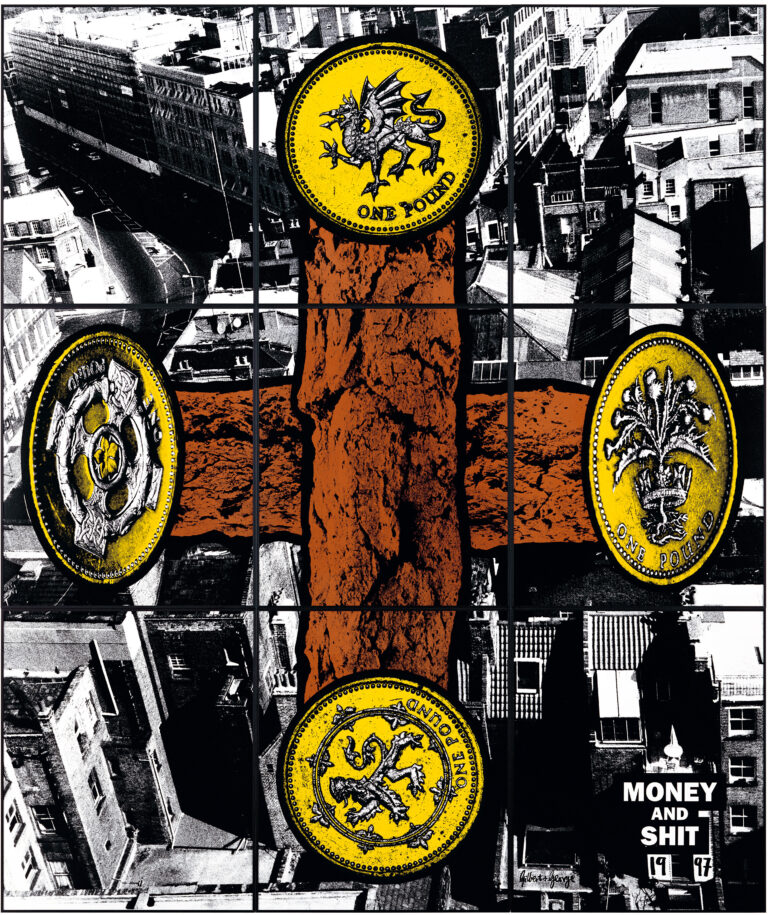 MONEY AND SHIT - THE GILBERT + GEORGE CENTRE