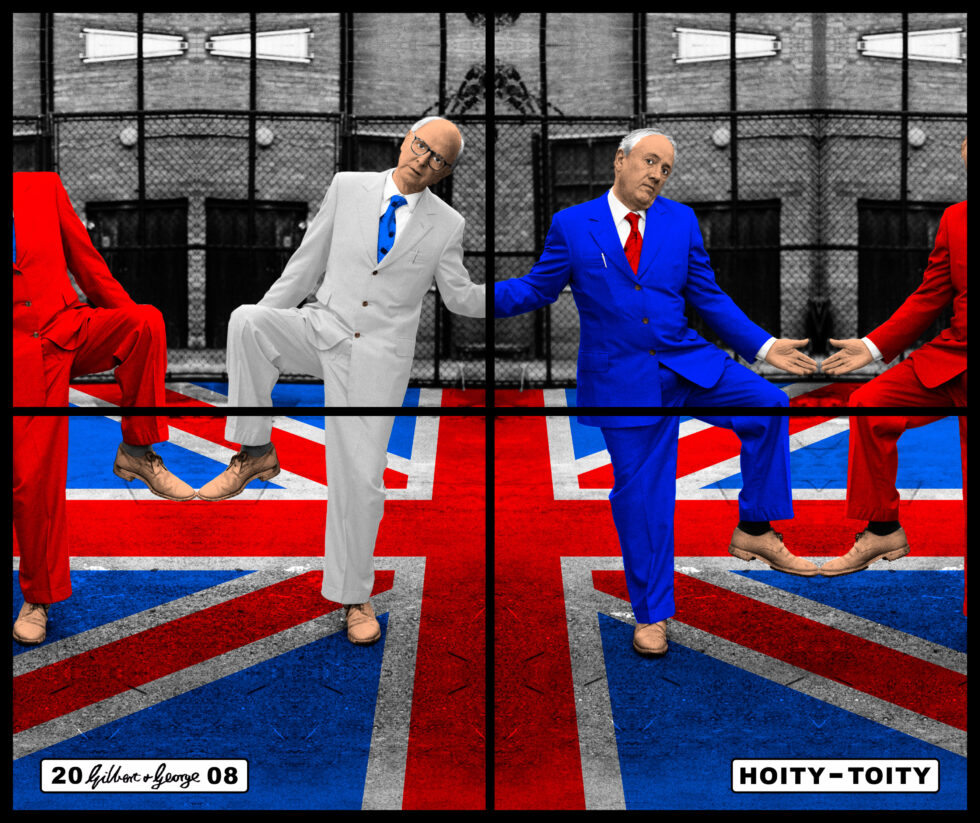HOITY - TOITY - THE GILBERT + GEORGE CENTRE