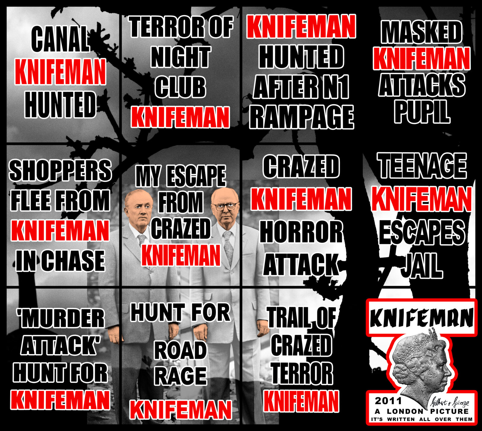 KNIFEMAN - THE GILBERT + GEORGE CENTRE