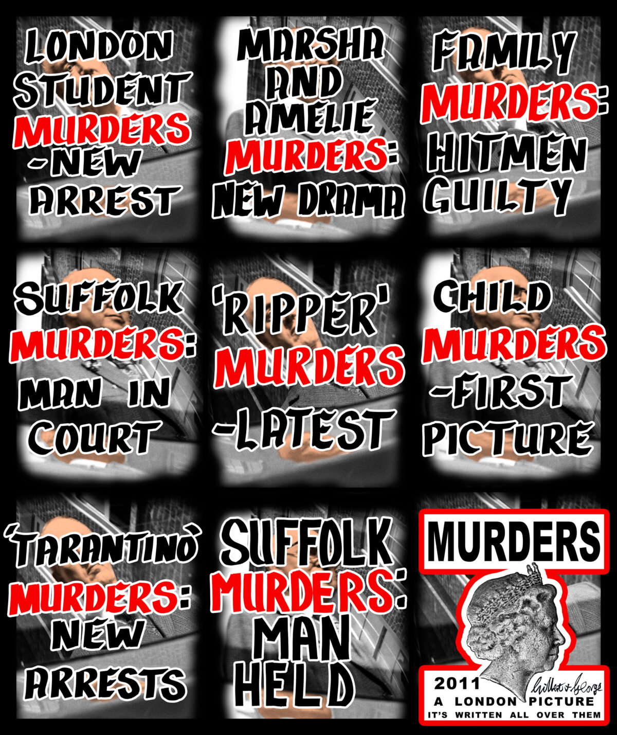 MURDERS - THE GILBERT + GEORGE CENTRE