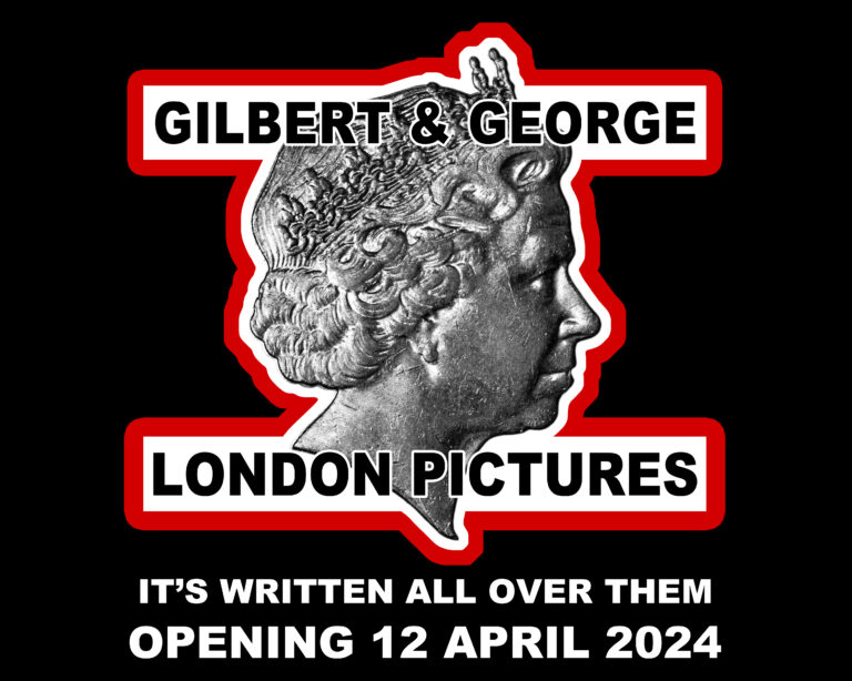 LONDON PICTURES - THE GILBERT + GEORGE CENTRE